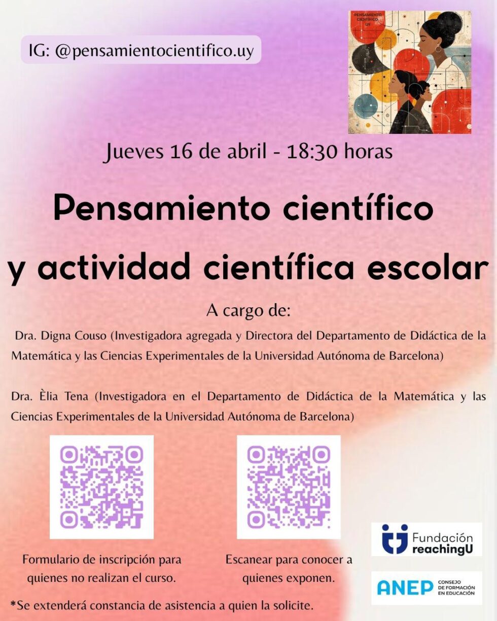 Webinar: Pensamiento científico y actividad escolar - ReachingU